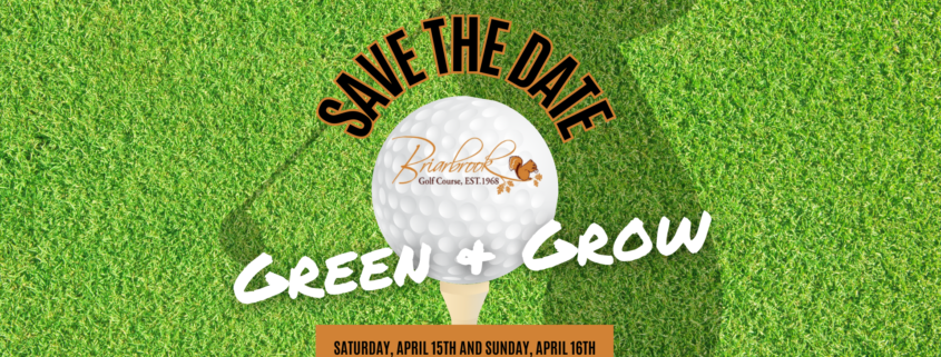 2023 Green & Grow - Briarbrook