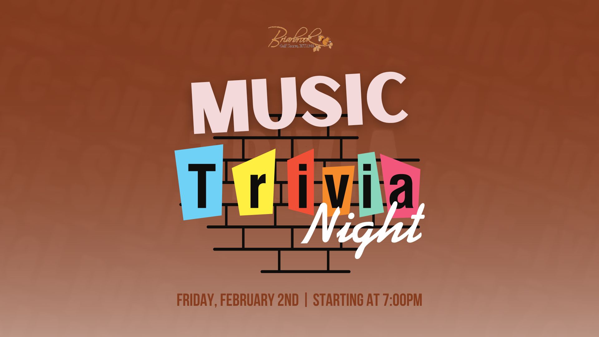 Join us for Music Trivia Night! - Briarbrook