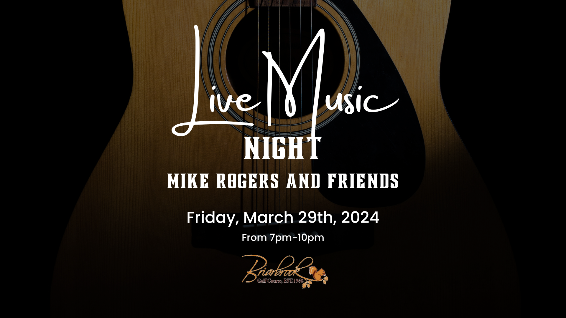 Live Music Night - Briarbrook