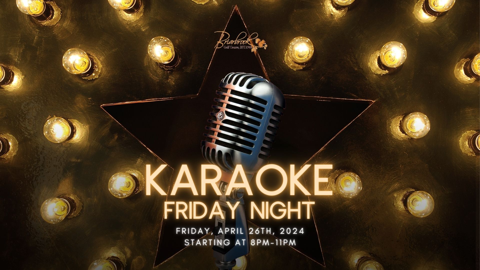 Karaoke Night - Briarbrook
